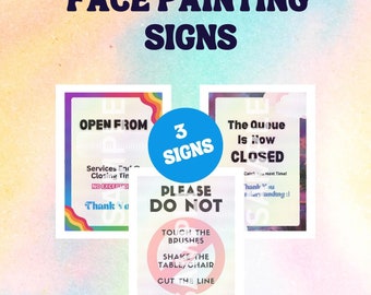 Face Painting Signs (open + Closed + Rules) - Printable Face Paint ...