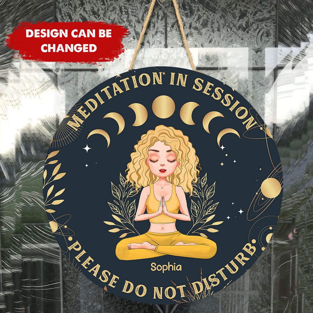 Meditation in Session Please Do Not Disturb, Personalized Wooden Sign ...