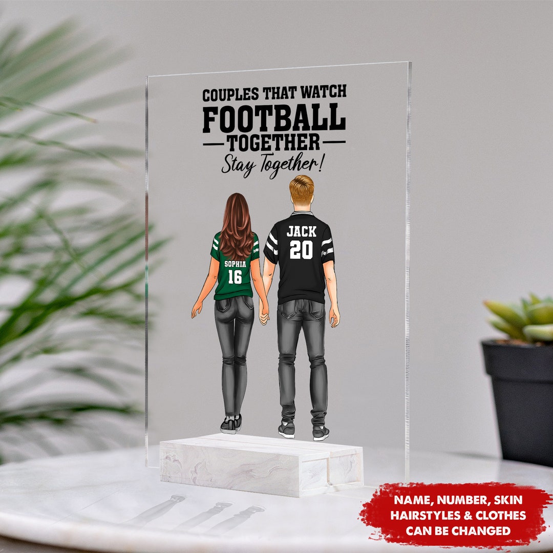 Couples That Watch Football Together Stay Together Plaque, Custom ...
