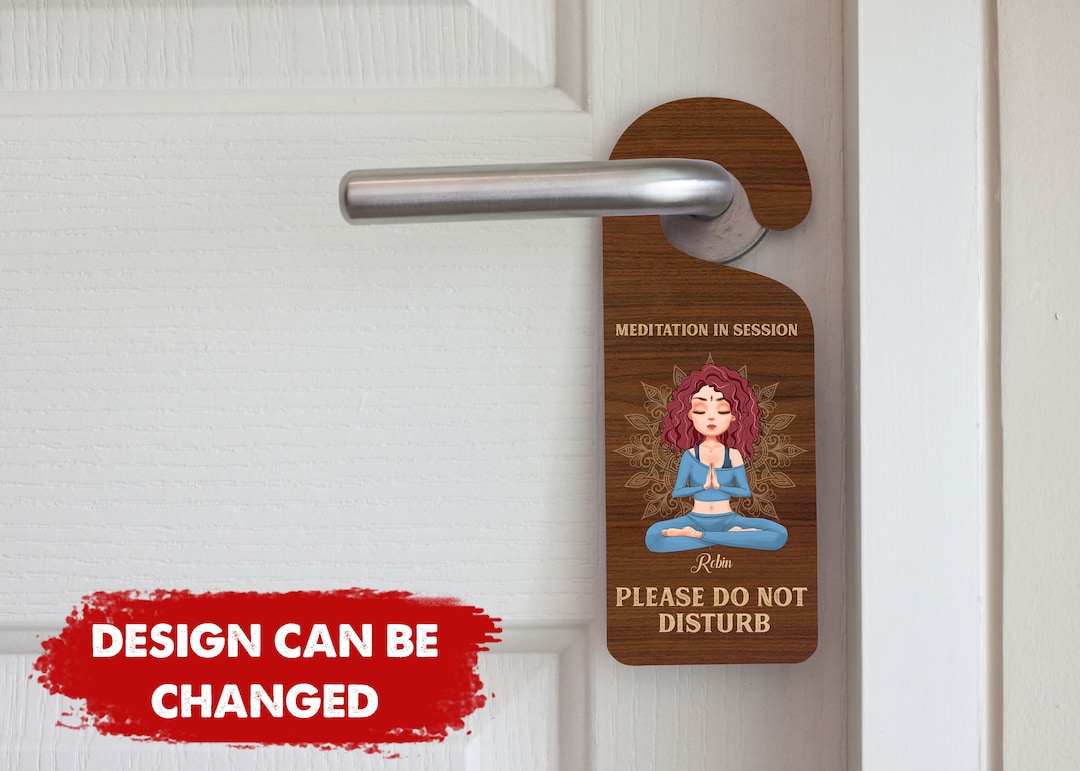 Meditation in Session Please Do Not Disturb, Custom Door Hanger, Gift ...