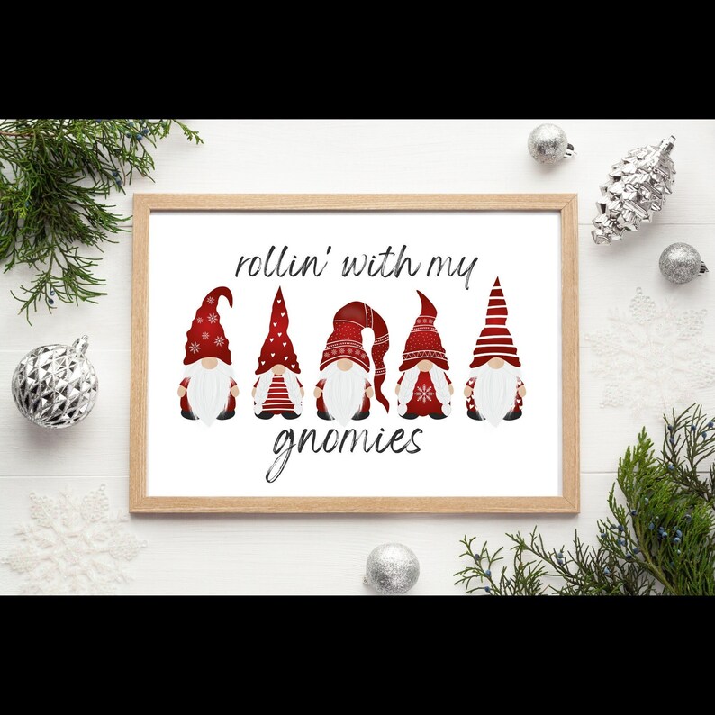 Printable Christmas Sign, "rollin' With My Gnomies" Christmas Wall Art ...