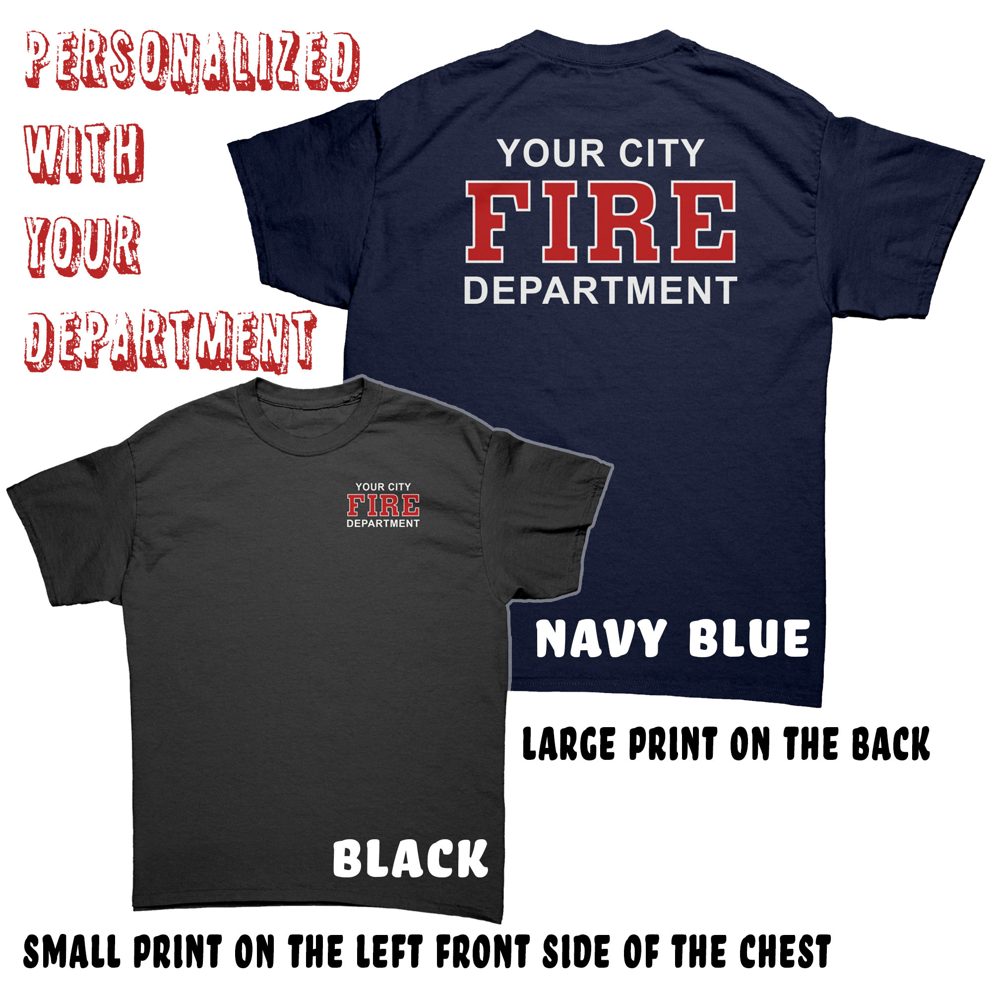 Personalized Fire Department T-shirt Your Department Name Firefighter ...