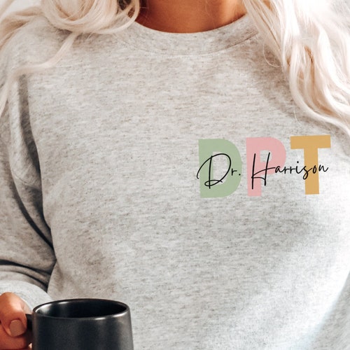 Doctor of Physical Therapy Shirt Custom School Name Doctor - Etsy