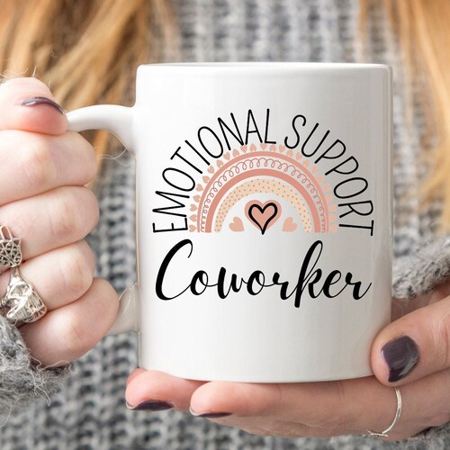 Emotional Support Coworker Mug Work Bestie Gift Coworker - Etsy