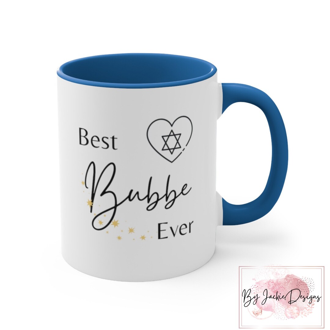 Bubbe Gifts, Bubbe Mug, Jewish Gifts, Best Bubbe Ever, GG Grandma ...