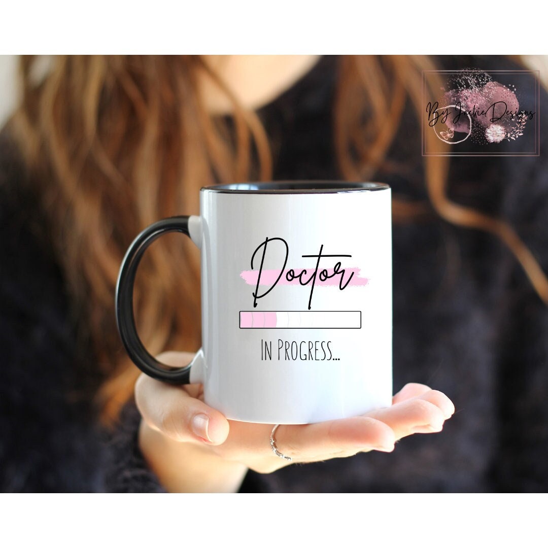 Dr. Doctor Mug, Its Dr Actually, Doctor in Progress, Doctorate ...