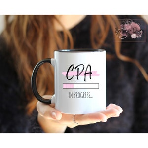 CPA in Progress Gift, Custom CPA Mug, CPA Loading, Certified Public ...