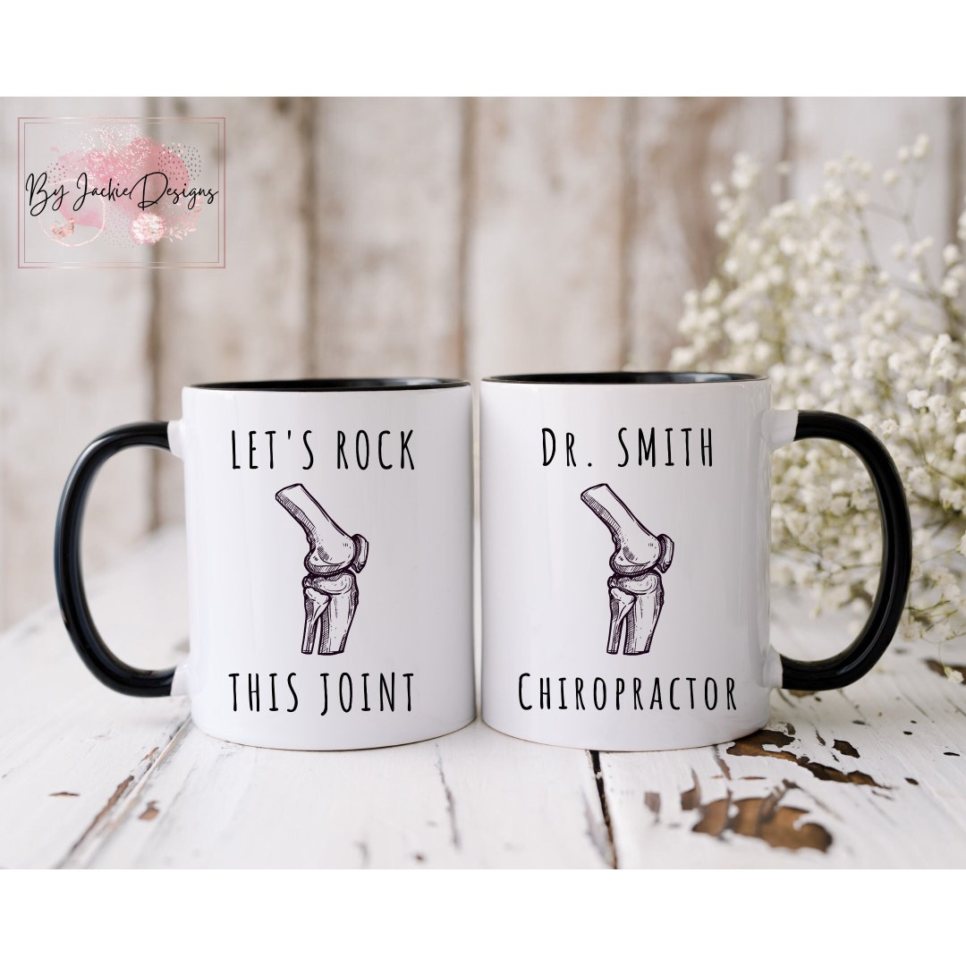 Chiropractor Lets Rock This Joint Mug, Chiropractor Gift, Chiropractic ...