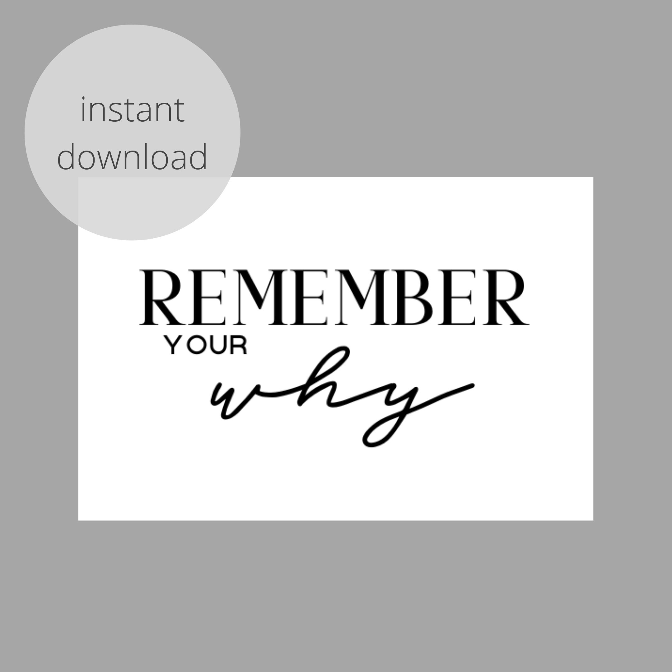 REMEMBER YOUR WHY Affirmation Wall Art to Inspire Instant - Etsy