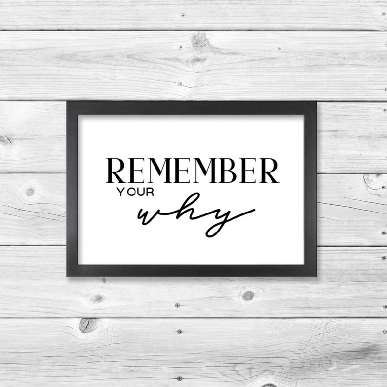 REMEMBER YOUR WHY Affirmation Wall Art to Inspire Instant - Etsy