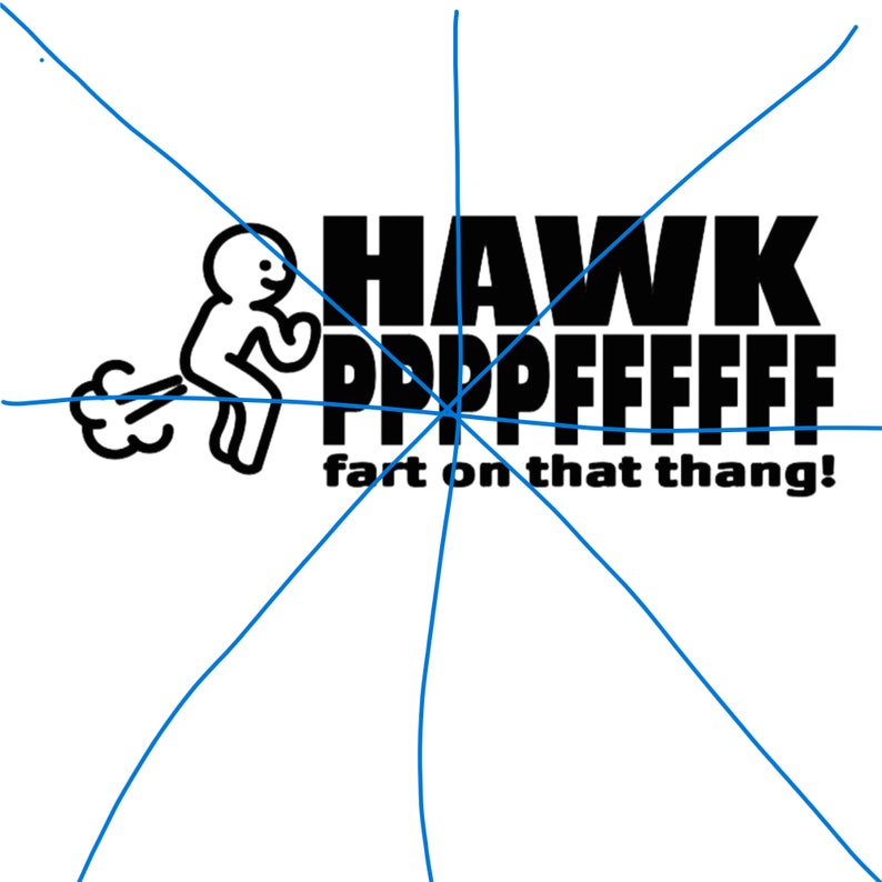 Hawk PPFFF Fart on That Thang SVG & PNG - Etsy