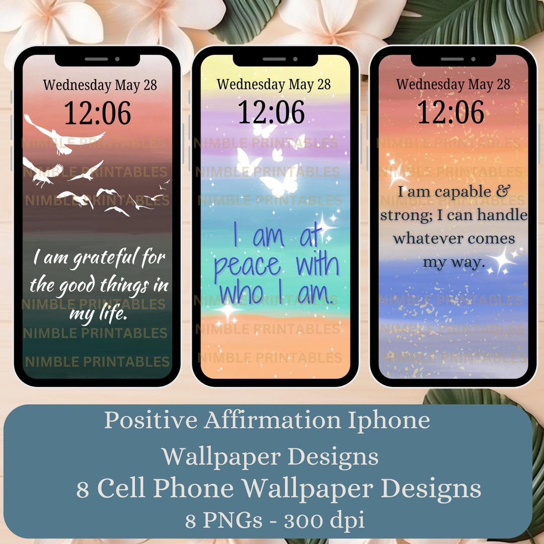 IPhone Wallpaper Positive Affirmations, Phone Background, Lock Screen ...