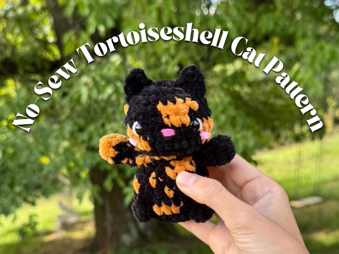 NO SEW Tortoiseshell Cat Crochet Pattern, Cat Animal Plushie PDF ...