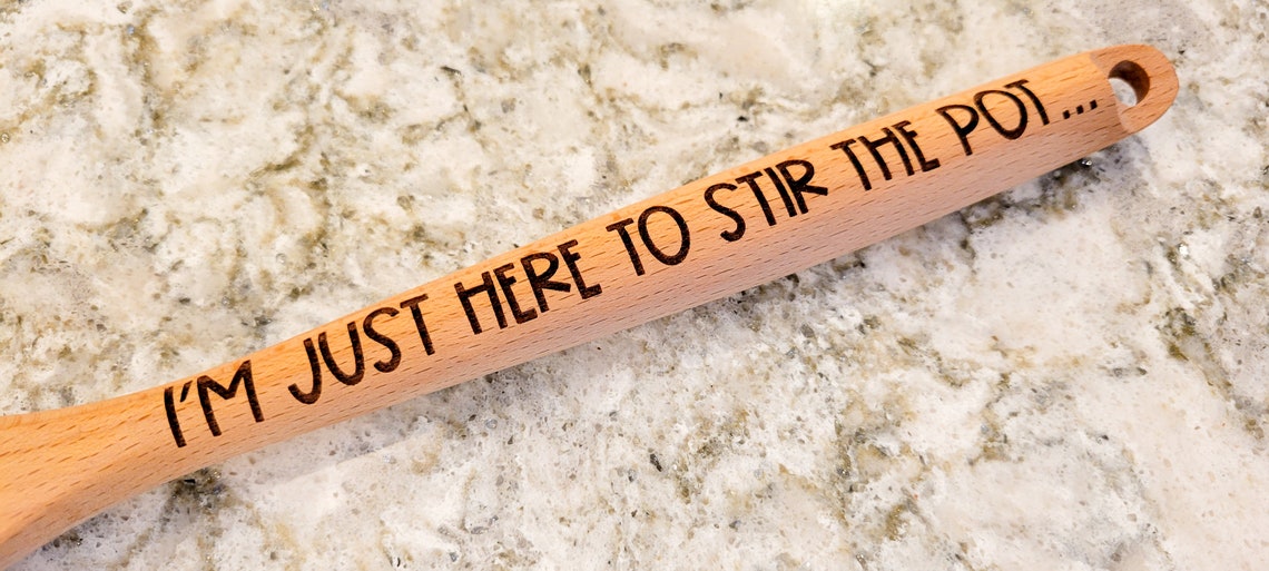 Engraved Wooden Spoons With a Variety of Fun, Snarky, and Creative ...