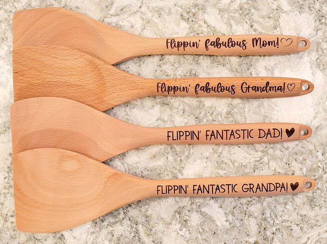 Engraved Wooden Turner/flipper for Mom, Dad, Grandma or Grandpa With ...