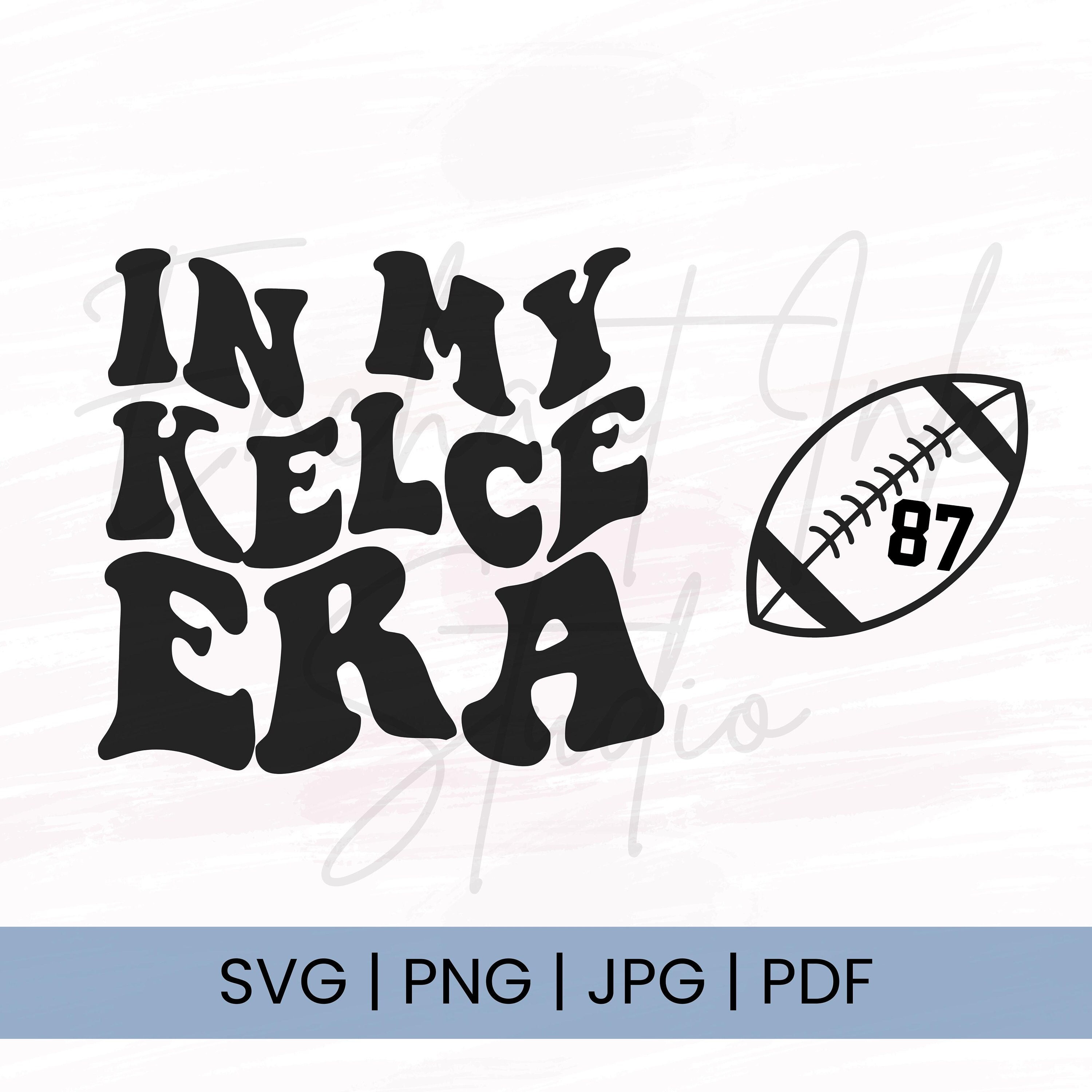 In My Kelce Era Svg Png Jpg Pdf Kelce Svg Swiftie Svg Cricut Digital ...