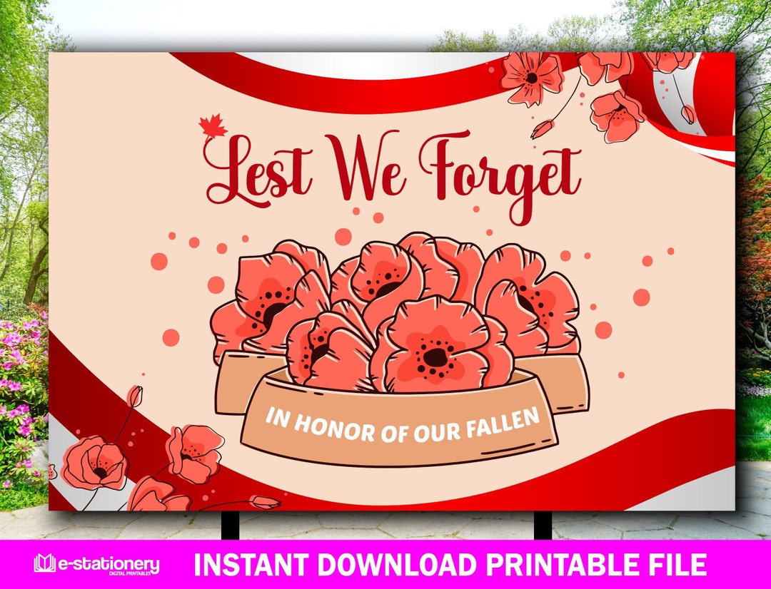 Remembrance Day Canada Lawn Sign Lest We Forget in Honor of Our Fallen ...