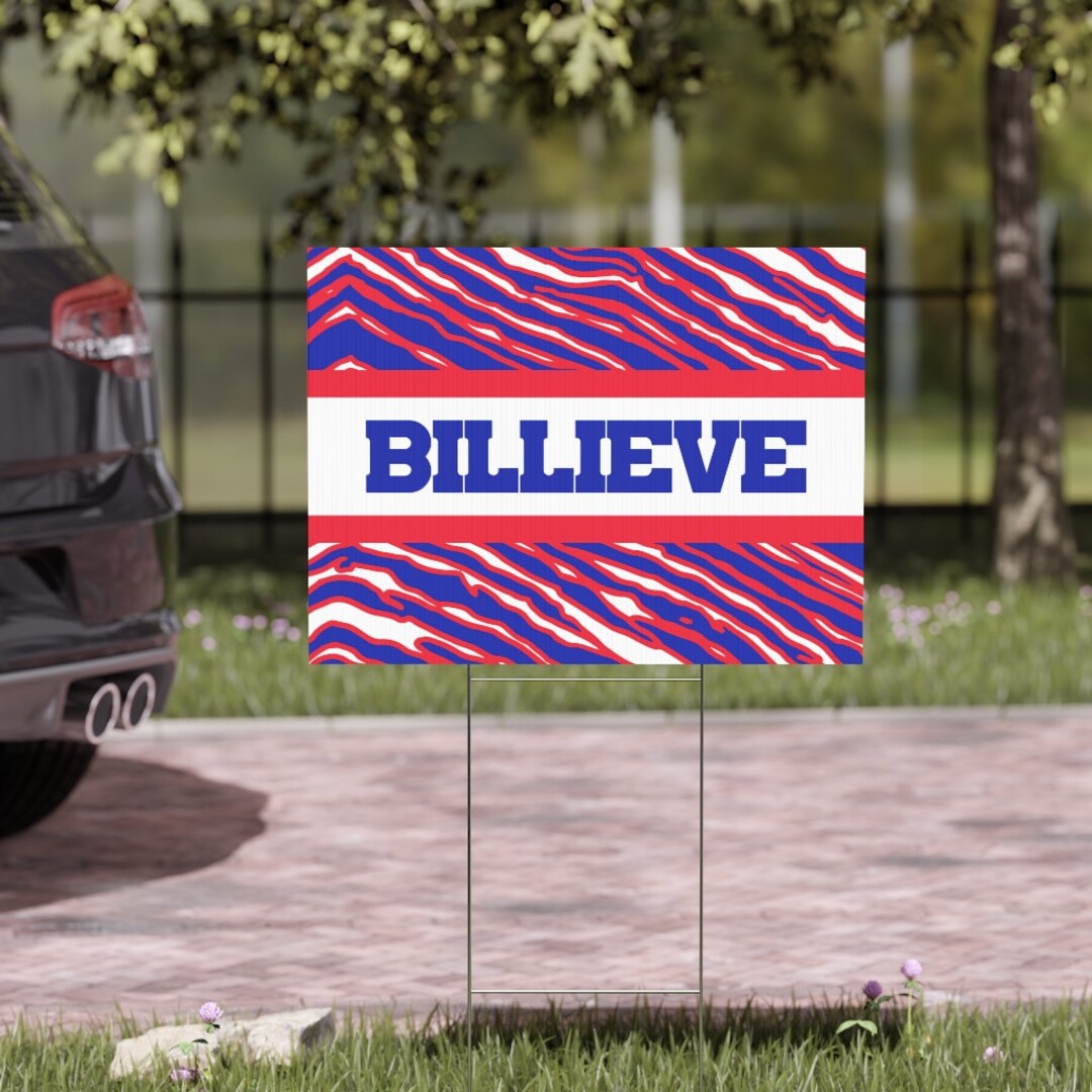 Yard Sign Buffalo Billieve With Stand Double Sided 24 X 18 - Etsy