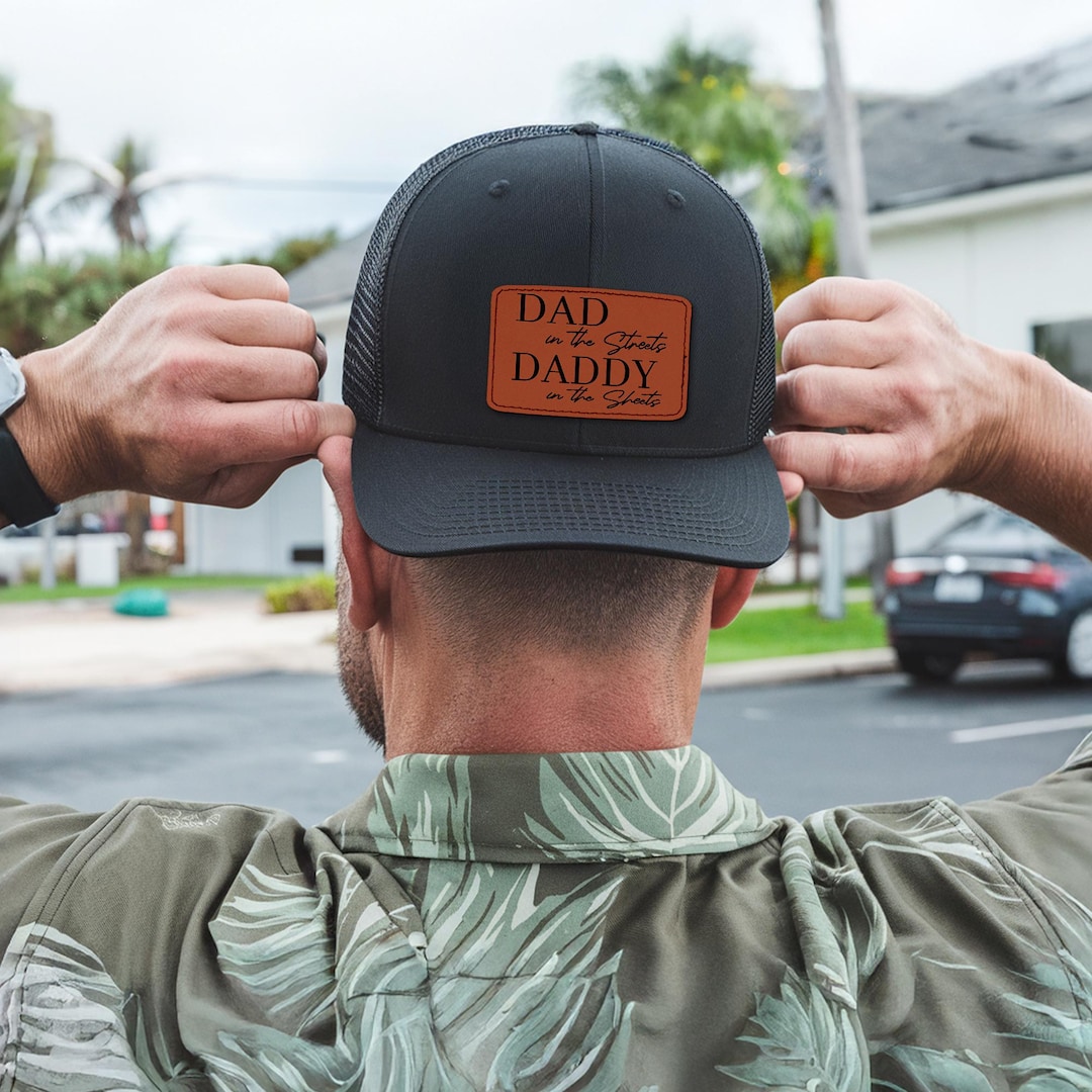 Custom Hat for Dad, Dad in the Streets Daddy in the Sheets, Dad Trucker ...