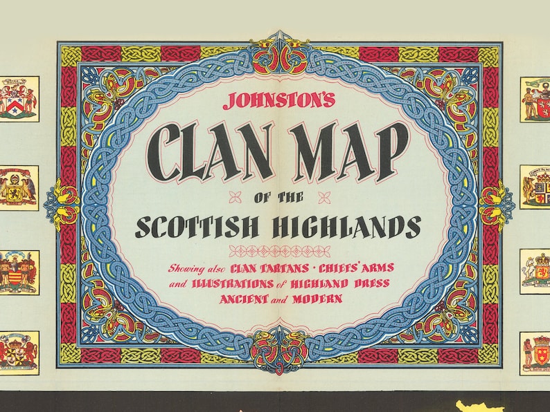 Vintage Clan Map of the Scottish Highlands by W. & A.K. Johnston and ...