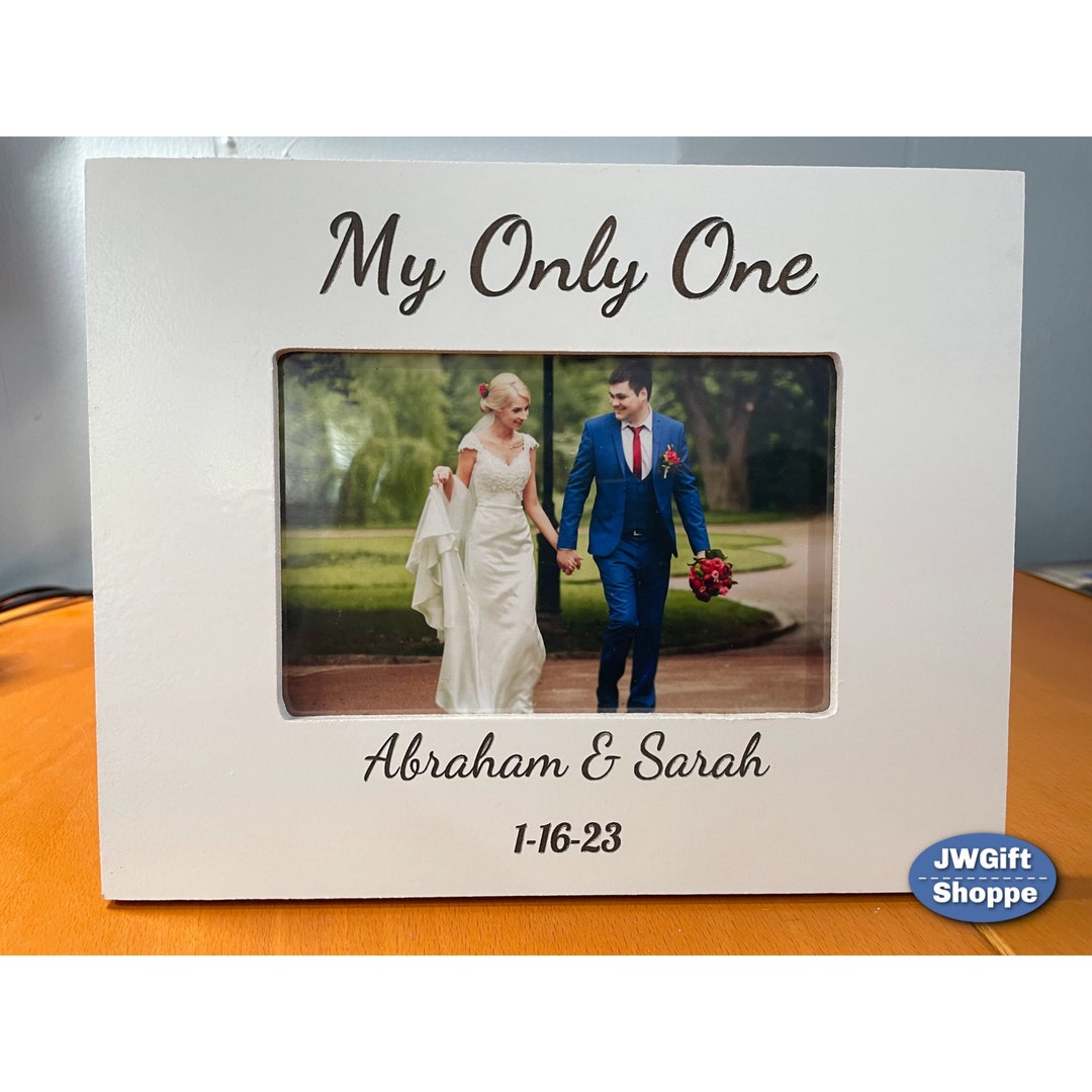 JW Picture Frame. JW Wedding Gift. Anniversary Gift Jw. My Only One ...