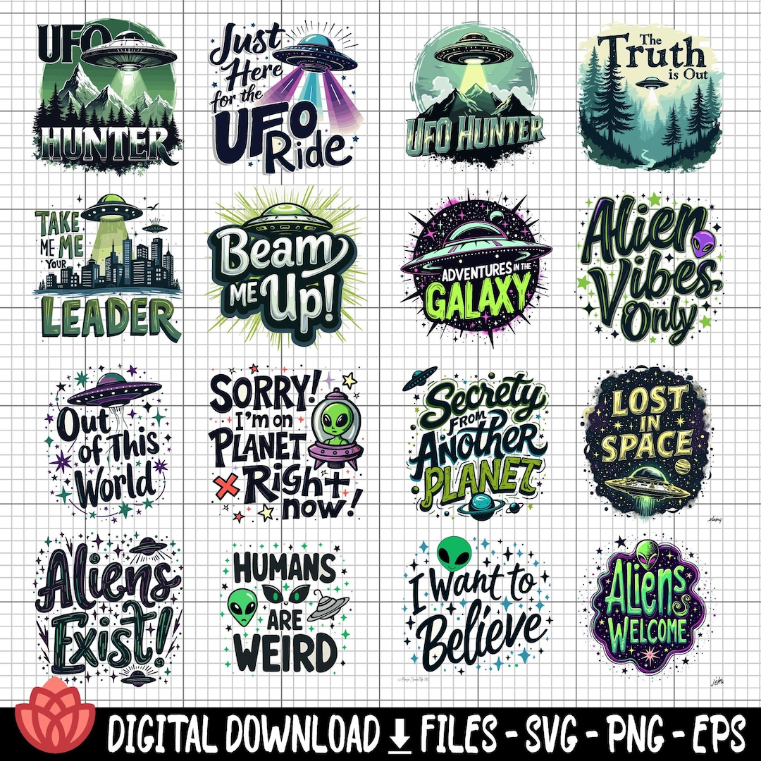Alien Svg Bundle, Funny Alien Quotes Svg, UFO Designs Svg ...
