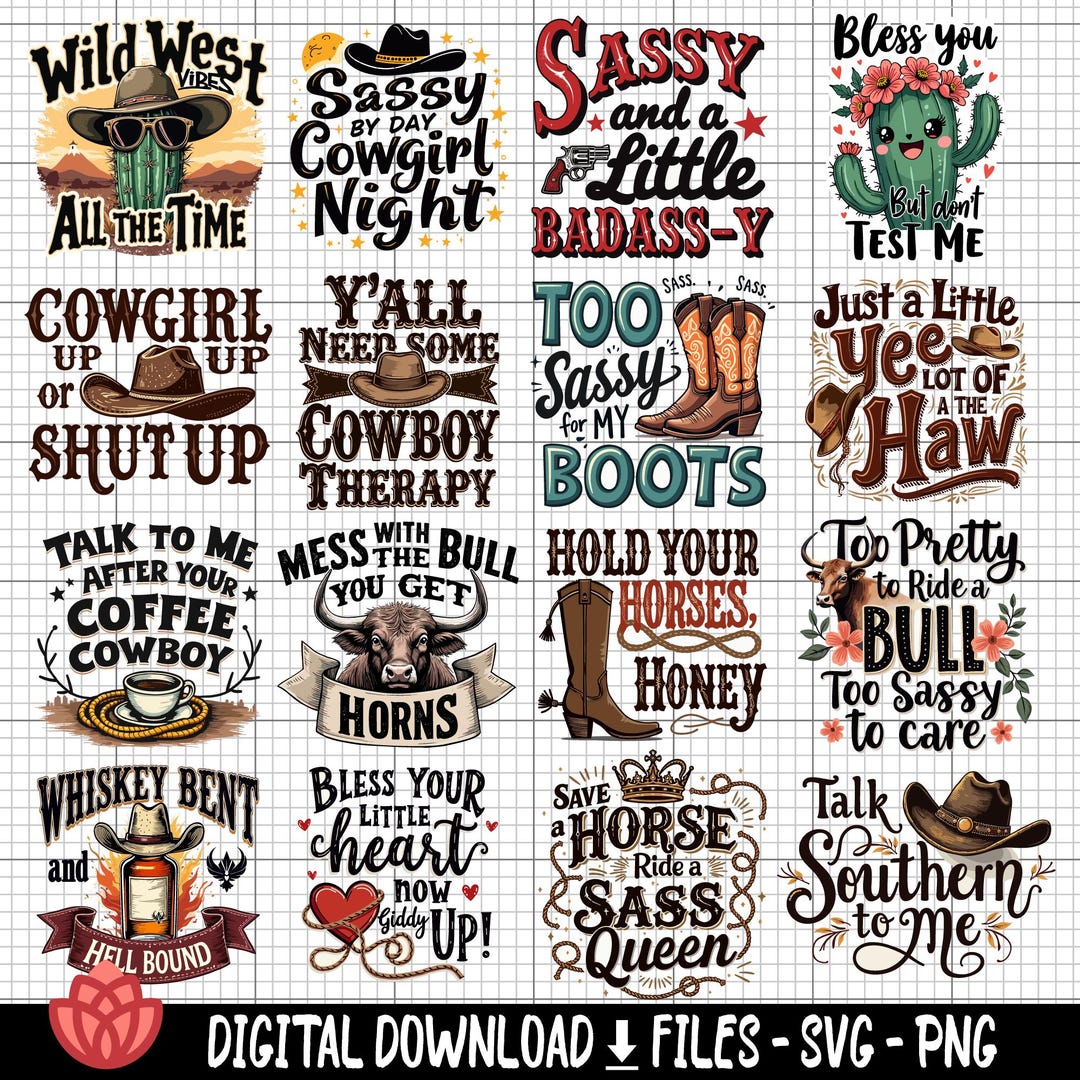 Funny Sassy Western Quotes Svg Bundle, Wild West Humor Svg, Sassy ...