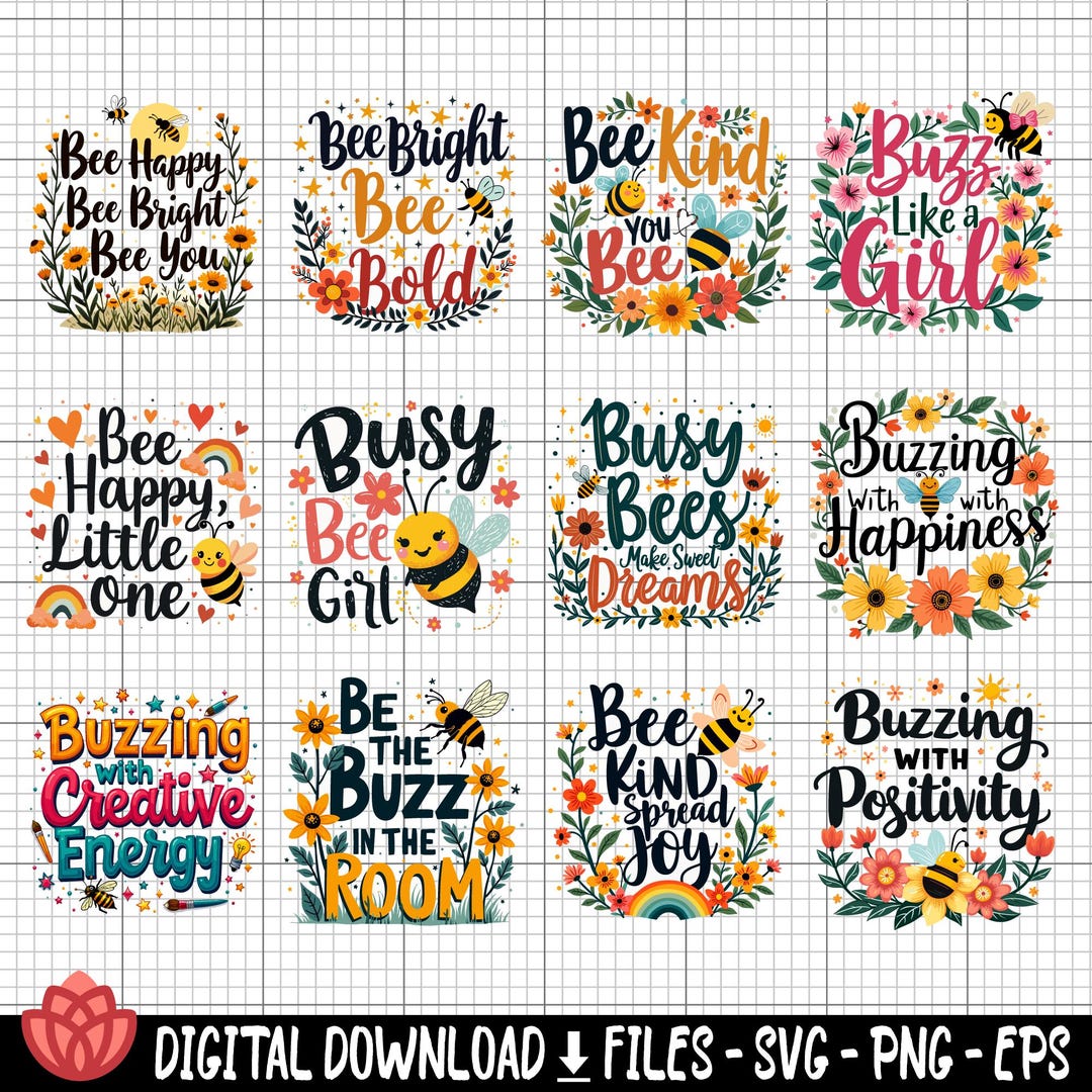 Bee Quotes Svg Bundle, Inspirational Bee Quotes, Bee Lover Designs ...