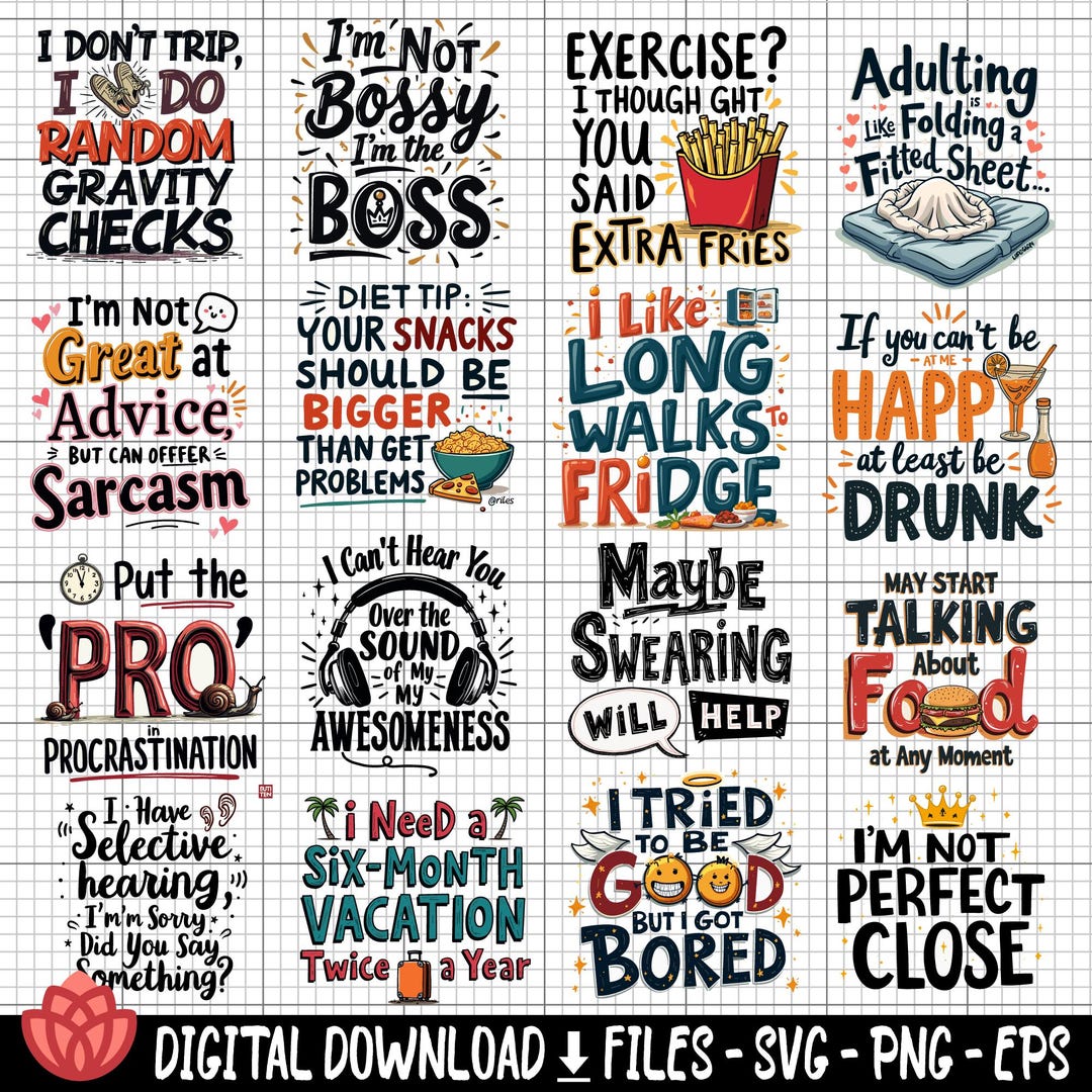 Funny Sarcastic Quotes SVG Bundle, Adult Humor Cut Files (digital ...