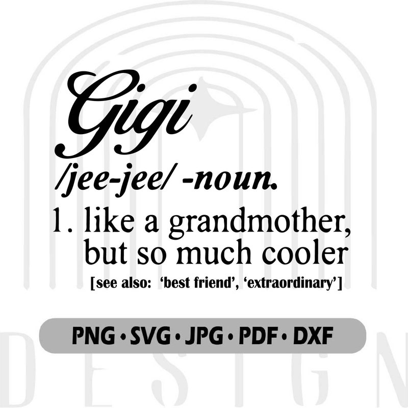 Gigi Definition Svg - Etsy