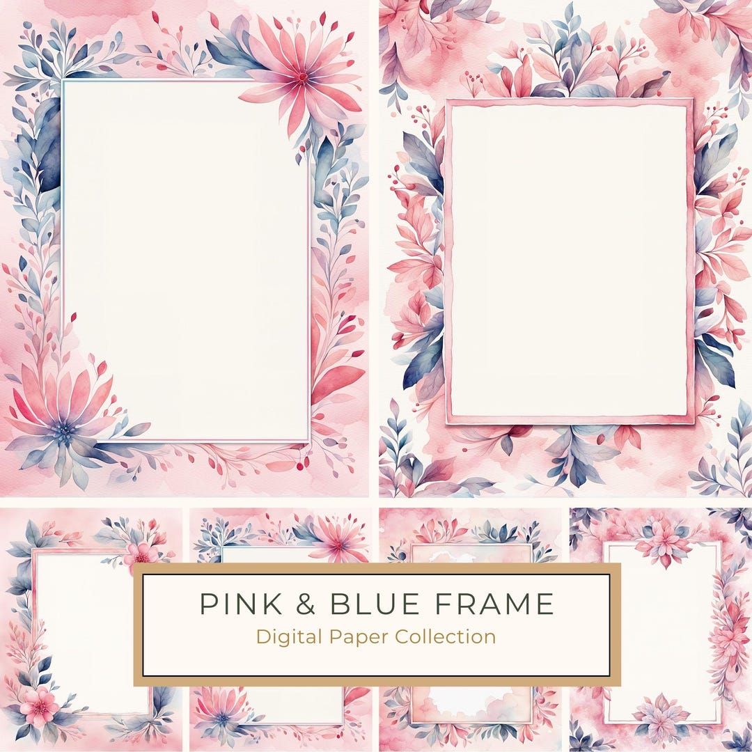 Watercolor Floral Frame Digital Paper Pack, 10 JPG Files in Pink & Blue ...