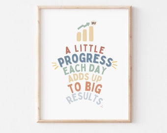 Digital Download A Little Progress Each Day Adds up to Big Results ...