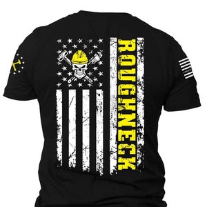 Roughneck Oilfield Worker American Flag T-shirt | Roughneck T-shirt | USA Flag T-shirt ...