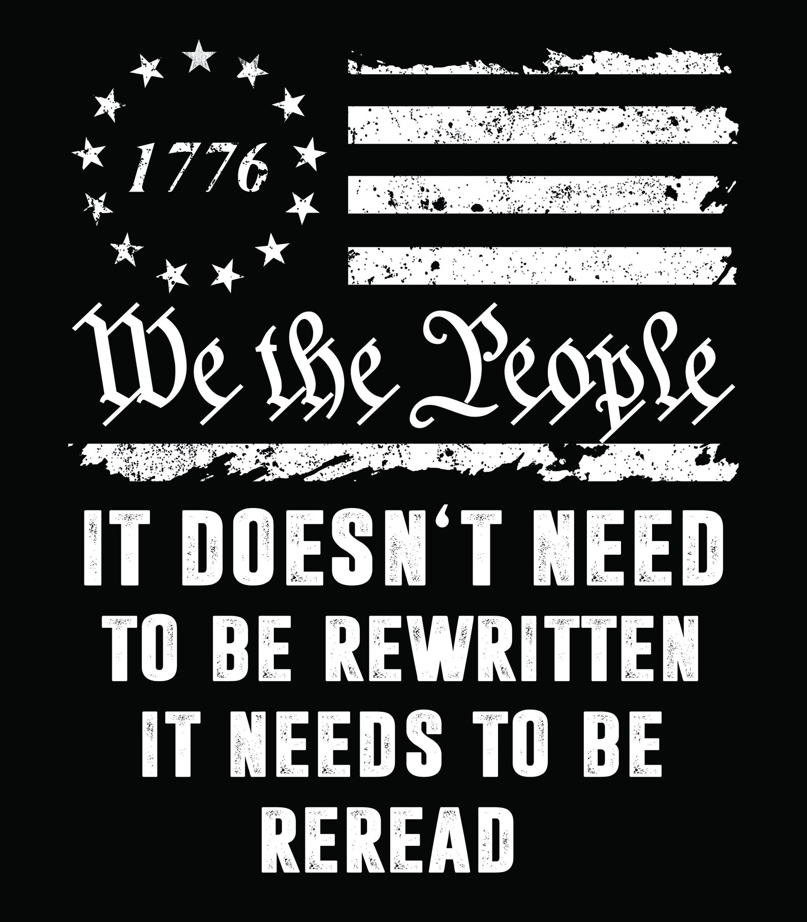 We the People It Doesnt NEED to Be Rewritten It Needs to Be - Etsy