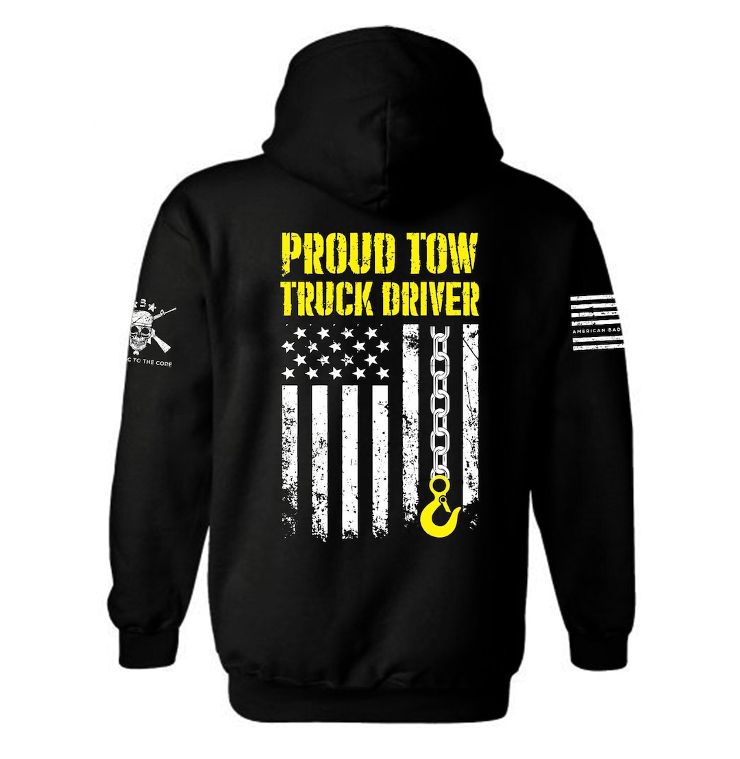 Proud Tow Truck Driver American Flag Hoodie | Tow Truck | Trucker | Car ...
