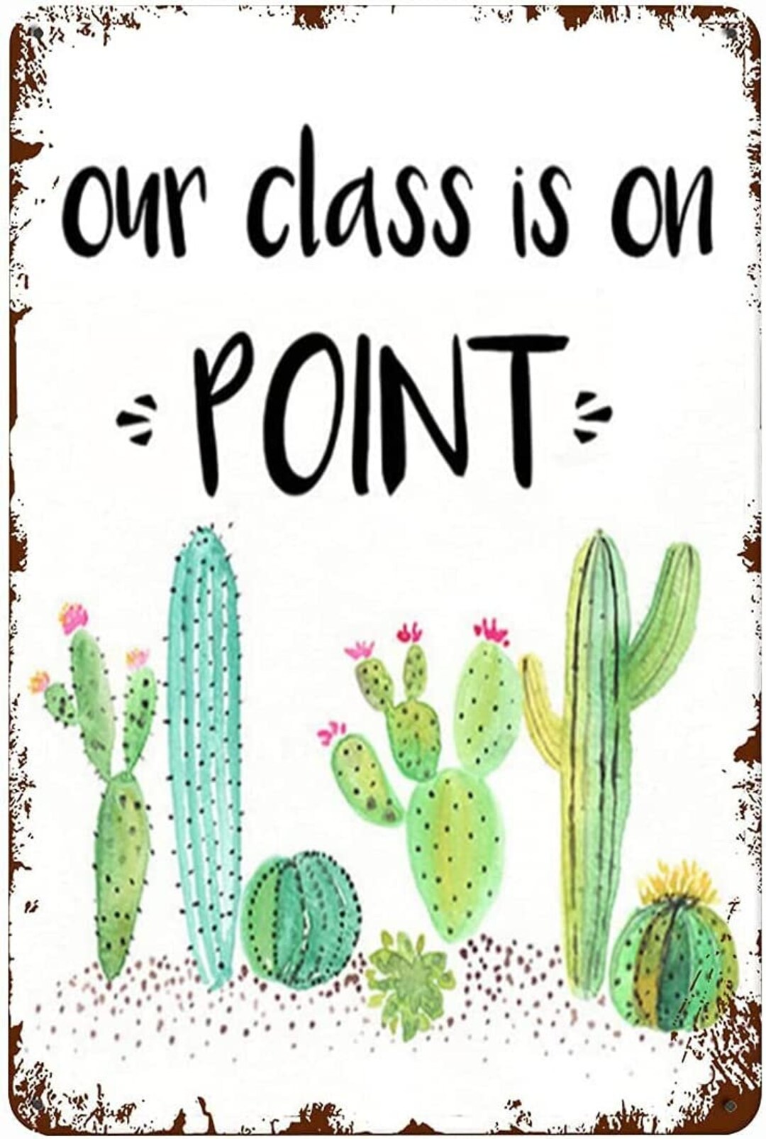 Metal Aluminum Sign - Our Class is on Point - Etsy