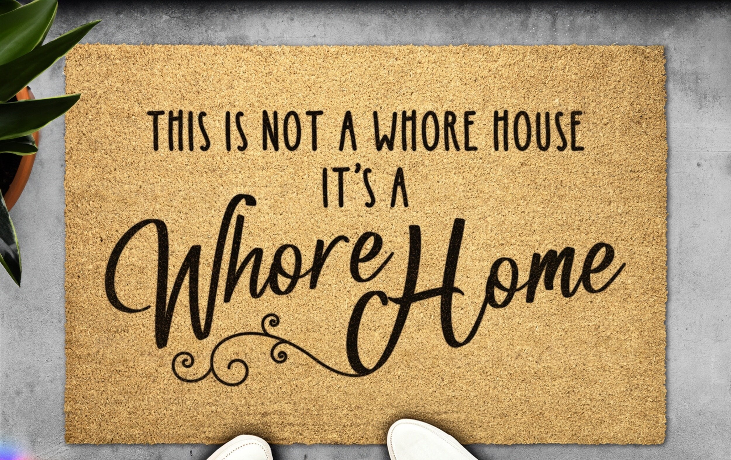 This is Not a Whore House. It's a Whore Home Outdoor Door Mat Playful ...