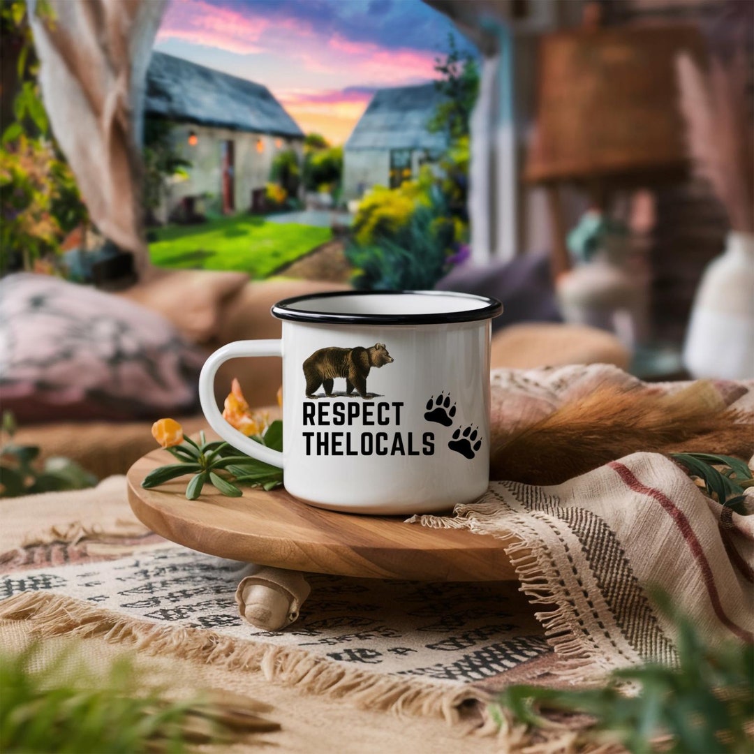 Grizzly Bear Mug Respect the Locals Bear Cup Animal Nature Lover ...