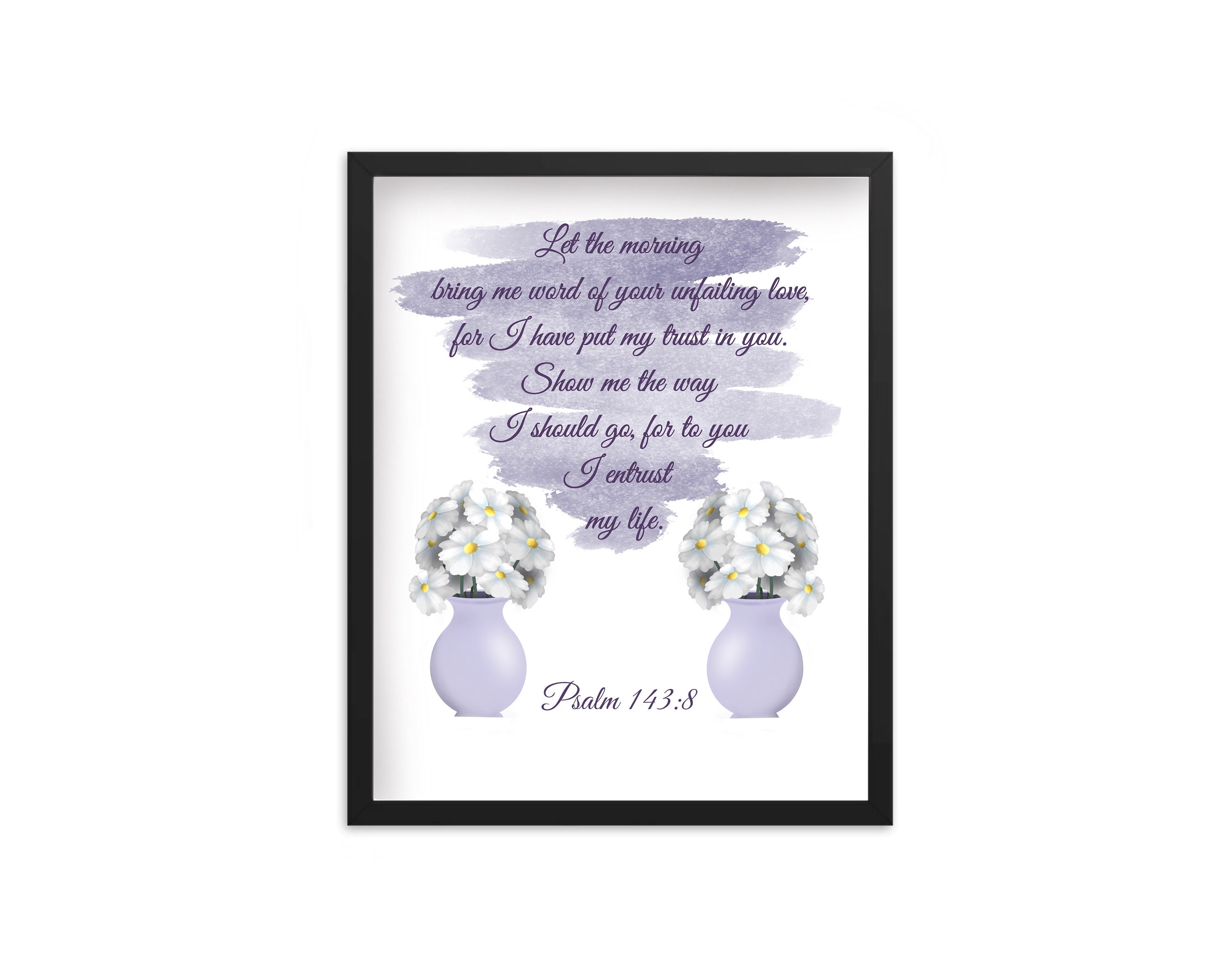 Psalm 143:8 Bible Verse Wall Art Digital Print, Biblical Verse ...