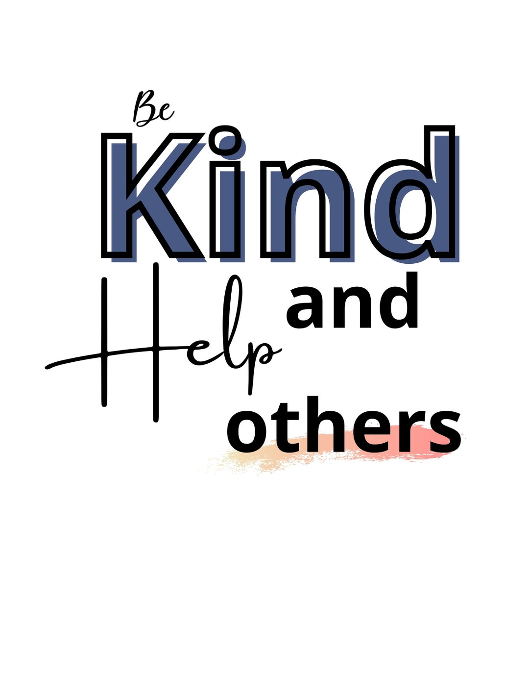 Be Kind and Help Others Se Amable Y Ayuda a Los Demas En Ingles Png En ...