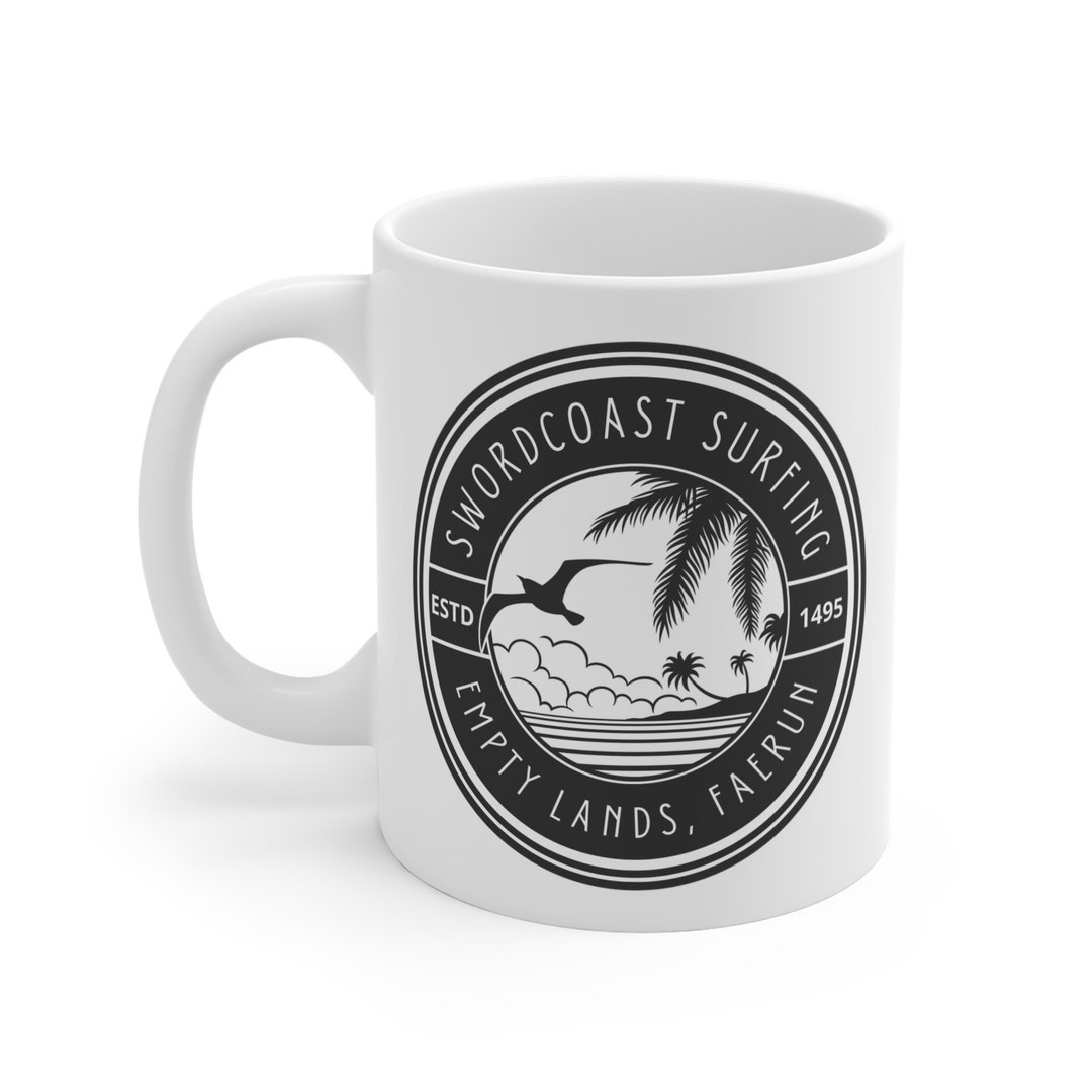 Sword Coast Surfing Mug 11oz Dungeons and Dragons Forgotten Realms - Etsy