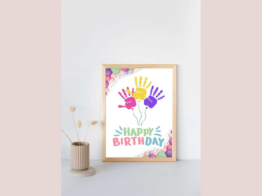 Happy Birthday Balloon Handprint Printable DIY Birthday Present Instant ...