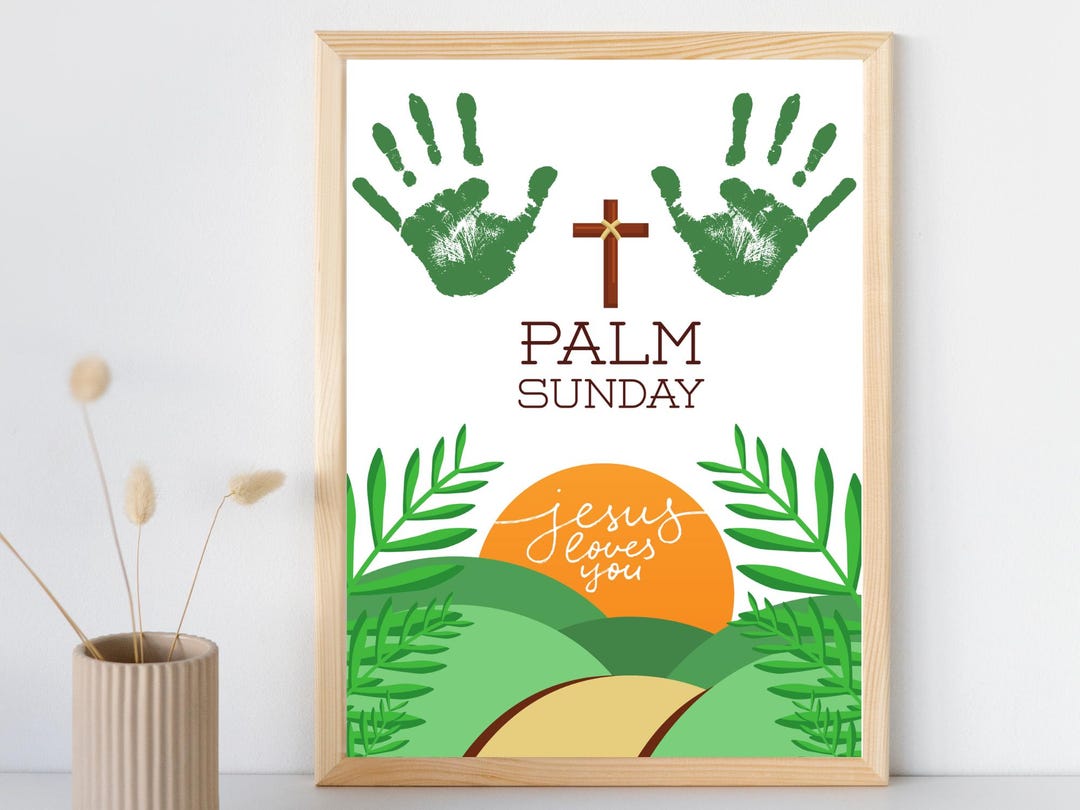 Jesus Loves You Religious Palm Sunday Hand Print Printable | Fun Easter ...