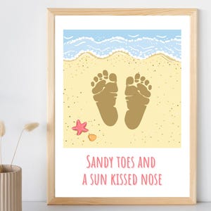 Sandy Toes and a Sun Kissed Nose Summer Foot Print Printable | Baby and ...