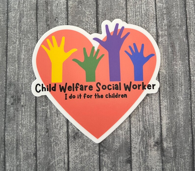 Child Welfare Social Worker Sticker - Etsy