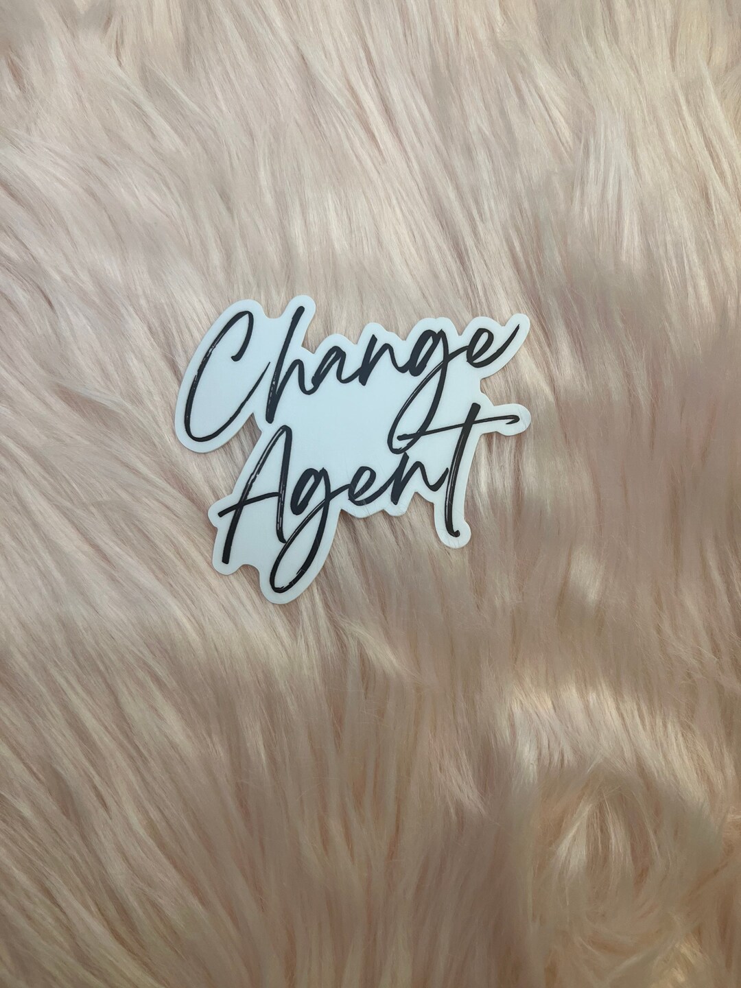 Change Agent Waterproof Sticker - Etsy