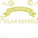 Editable Polar Express SVG - Etsy UK