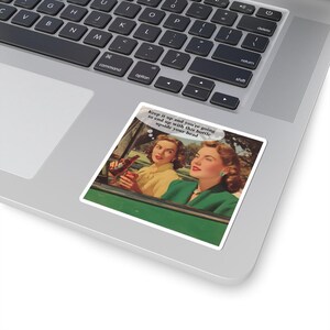 Keep It up Retro Road Rage Sticker Funny Vintage Sass Vinyl Decal ...