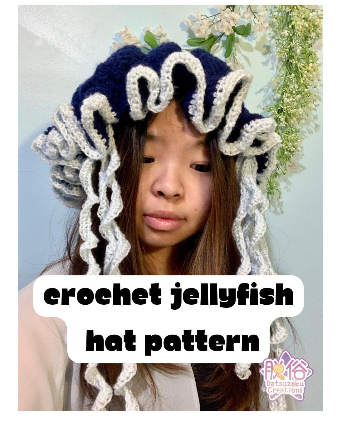 Crochet Jellyfish Hat Pattern | Beginner-friendly | Includes Lookbook ...