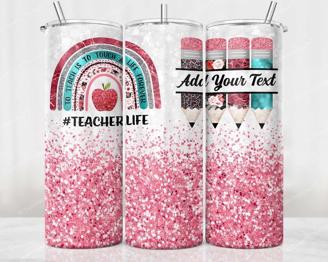 Pink Glitter Teacher Tumbler PNG, Rainbow, Pencils, Monogram Teacher ...